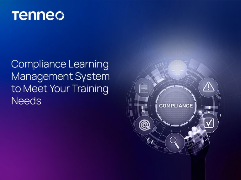 Compliance Learning Management System to Meet Your Training Needs - Tenneo