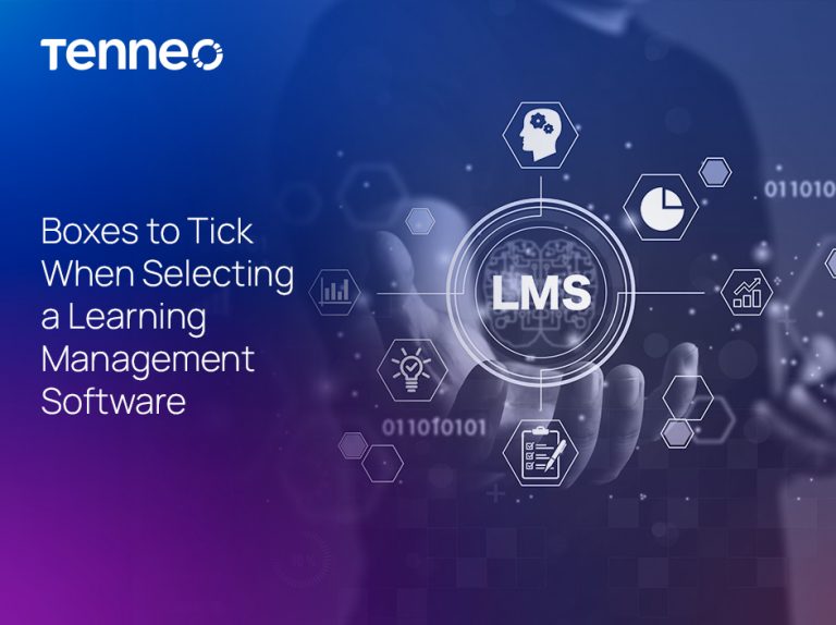 Boxes to Tick When Selecting a Learning Management Software - Tenneo