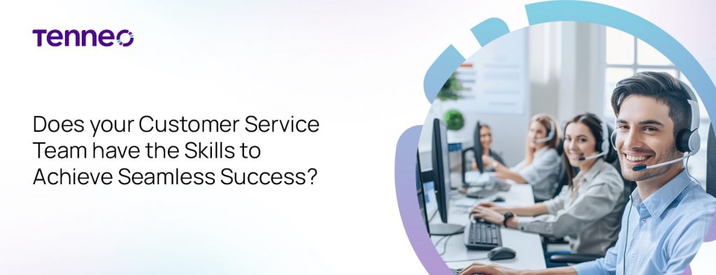 Master the Art of Customer Service Training: Top 6 Skills to Develop