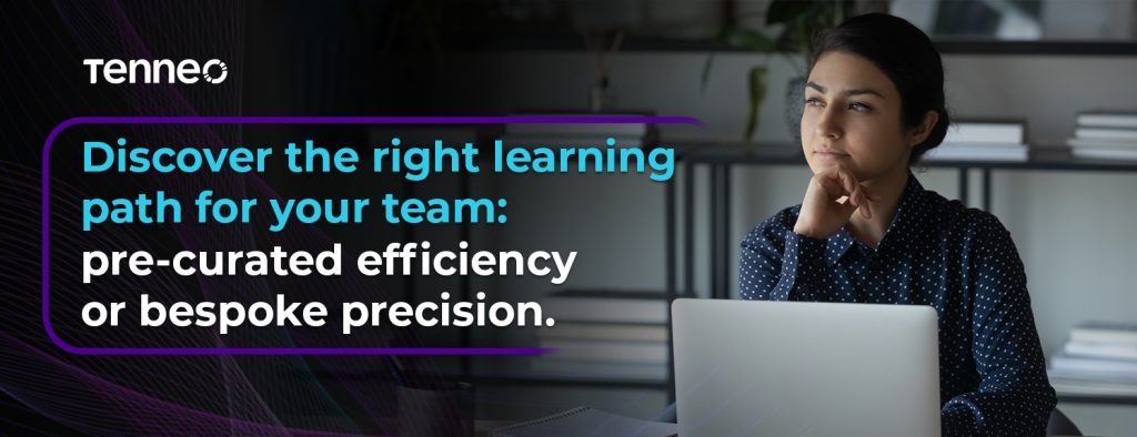 Choosing Between Pre-Curated and Bespoke Learning Pathways for L&D Success